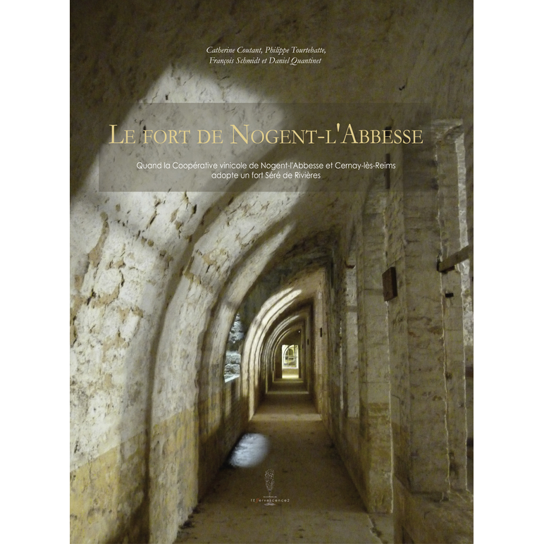 Livres :: Le fort de Nogent-l'Abbesse : Le livre